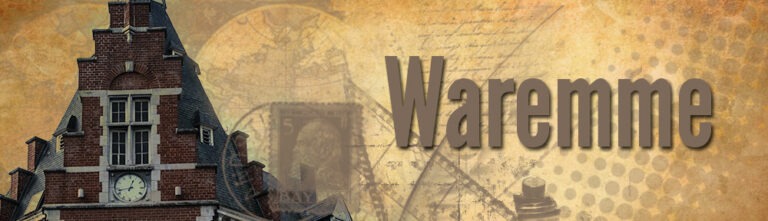 Chronique de Waremme | Le site de l'Histoire de Waremme